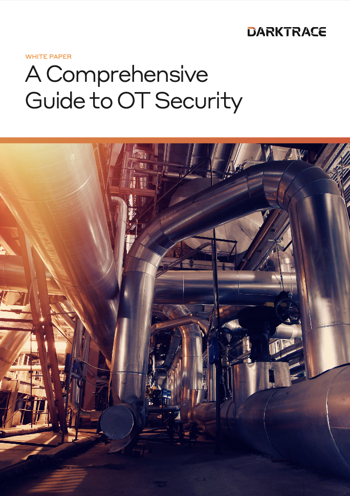 A Comprehensive Guide to OT Security | White Paper | Darktrace Resource